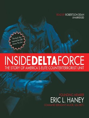 Audiobook - Inside Delta Force by Eric L. Haney · OverDrive: Free ...