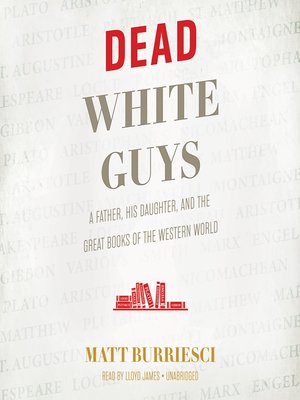 Audiobook - Dead White Guys by Matt Burriesci · OverDrive: Free ebooks ...