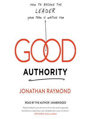 Good Authority by Jonathan Raymond · OverDrive: Free ebooks, audiobooks ...