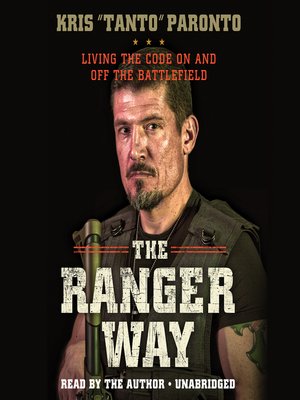 The Ranger Way by Kris Paronto · OverDrive: Free ebooks, audiobooks ...