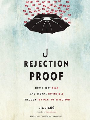 Rejection Proof by Jia Jiang · OverDrive: Free ebooks, audiobooks ...