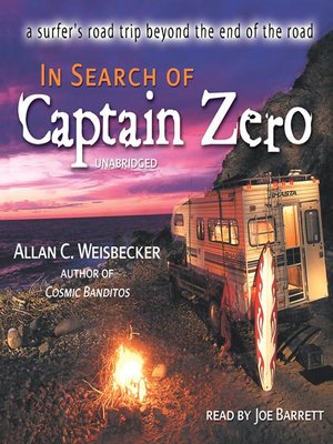 In Search of Captain Zero by Allan C. Weisbecker · OverDrive: Free ...