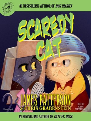 Audiobook - Scaredy Cat by James Patterson · OverDrive: Free ebooks ...