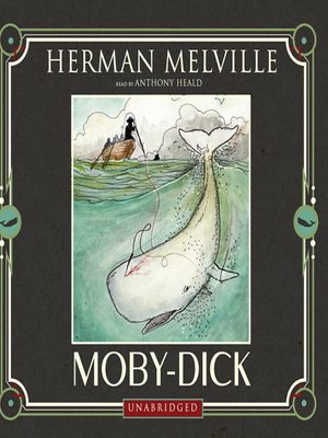 Moby Dick by Herman Melville · OverDrive: ebooks, audiobooks, and more ...