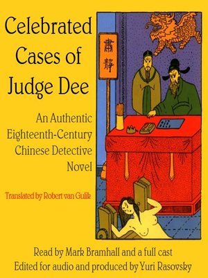 Celebrated Cases of Judge Dee by Yuri Rasovsky · OverDrive: Free ebooks ...