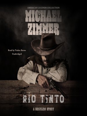 Rio Tinto by Michael Zimmer · OverDrive: ebooks, audiobooks, and videos ...