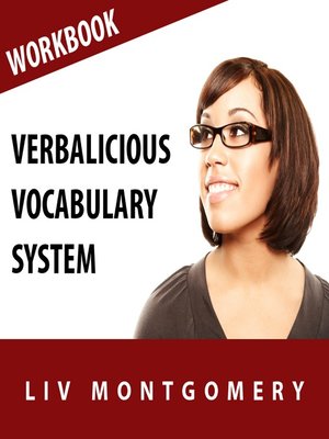 Verbalicious Vocabulary System by Liv Montgomery · OverDrive: Free ...
