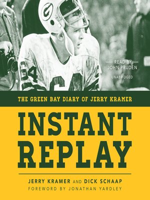 Instant Replay by Jerry Kramer · OverDrive: Free ebooks, audiobooks ...