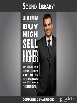 Audiobook - Buy High, Sell Higher by Joe Terranova · OverDrive: Free ...