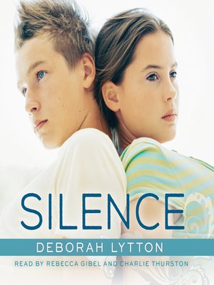 Silence by Deborah Lytton · OverDrive: Free ebooks, audiobooks & movies ...