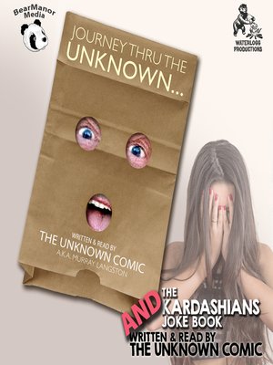The Unknown Comic Collection by Murray Langston · OverDrive: ebooks ...