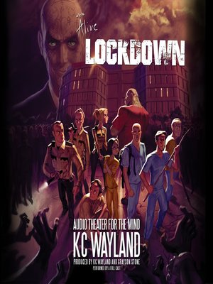 Audiobook - We're Alive: Lockdown by Kc Wayland · OverDrive: Free ...