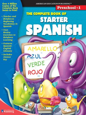 The Complete Book of Starter Spanish, Grades Preschool - 1 by Carson ...