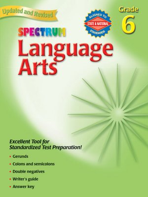 Spectrum Language Arts, Grade 6 by Spectrum · OverDrive: Free ebooks ...
