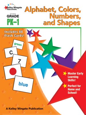 Alphabet, Colors, Numbers, and Shapes, Grades Pre-K - 1 by Carson ...