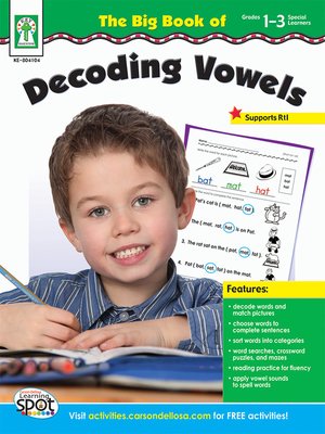 The Big Book of Decoding Vowels, Grades 1 - 3 by Zeitzoff · OverDrive ...