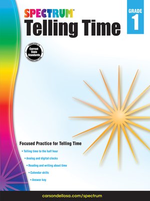 Telling Time, Grade 1 by Spectrum · OverDrive: Free ebooks, audiobooks ...