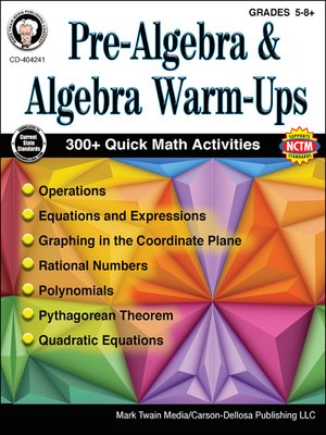 Pre-Algebra and Algebra Warm-Ups, Grades 5--8 by Barden · OverDrive ...