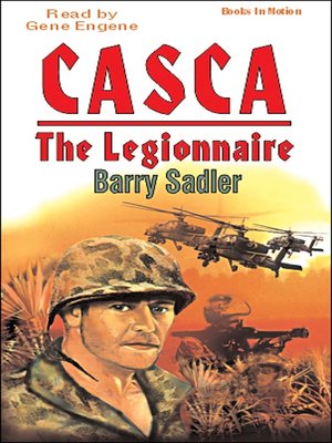 The Legionnaire by Barry Sadler · OverDrive: Free ebooks, audiobooks ...
