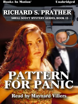 Audiobook - Pattern for Panic by Richard S. Prather · OverDrive: Free ...