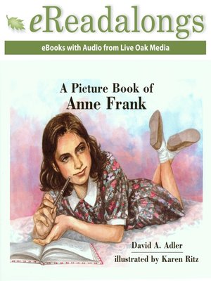 eBook - A Picture Book of Anne Frank by David A. Adler · OverDrive ...