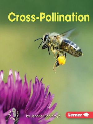 Cross-Pollination by Jennifer Boothroyd · OverDrive: Free ebooks ...