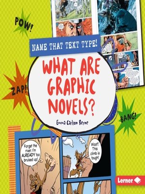 What Are Graphic Novels? by Emma Carlson-Berne · OverDrive: Free ebooks ...