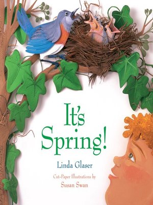 eBook - It's Spring! by Linda Glaser · OverDrive: Free ebooks ...