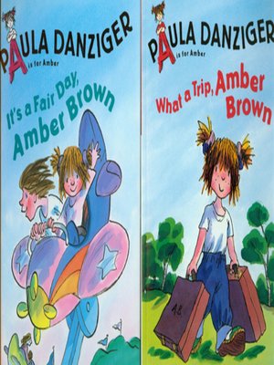 It's a Fair Day Amber Brown / What a Trip, Amber Brown by Paula ...