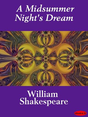 eBook - A Midsummer Night's Dream by William Shakespeare · OverDrive ...