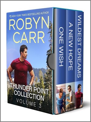Thunder Point Collection, Volume 3 by Robyn Carr · OverDrive: Free ...