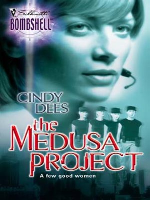 eBook - The Medusa Project by Cindy Dees · OverDrive: Free ebooks ...