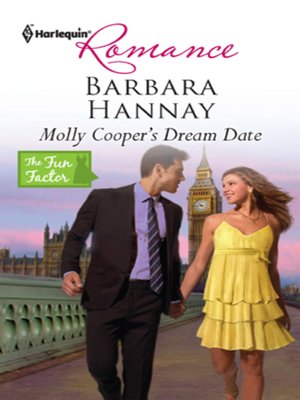 Molly Cooper's Dream Date by Barbara Hannay · OverDrive: Free ebooks ...