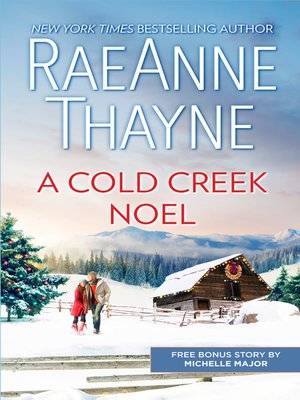 eBook - A Cold Creek Noel & a Very Crimson Christmas by RaeAnne Thayne ...