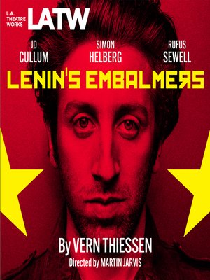 Lenin's Embalmers by Vern Thiessen · OverDrive: Free ebooks, audiobooks ...
