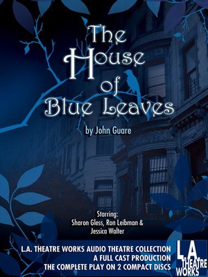 The House of Blue Leaves by John Guare · OverDrive: Free ebooks ...