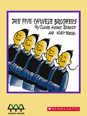 The Five Chinese Brothers by Claire Bishop · OverDrive: Free ebooks ...