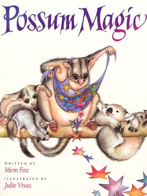 Possum Magic by Mem Fox · OverDrive: ebooks, audiobooks, and more for ...