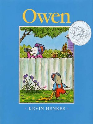 Owen by Kevin Henkes · OverDrive: ebooks, audiobooks, and more for ...
