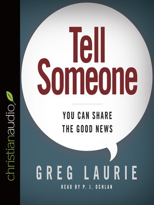 Tell Someone by Greg Laurie · OverDrive: Free ebooks, audiobooks ...
