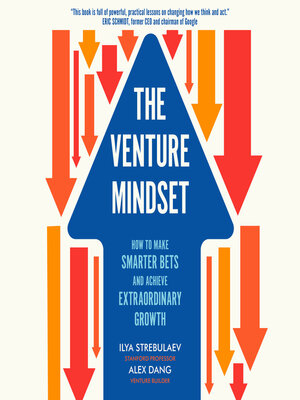 Audiobook - The Venture Mindset by Ilya Strebulaev · OverDrive: Free ...