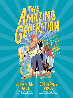 Audiobook - The Amazing Generation by Jonathan Haidt · OverDrive: Free ...