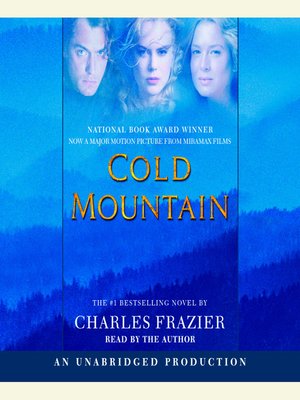 Audiobook - Cold Mountain by Charles Frazier · OverDrive: Free ebooks ...