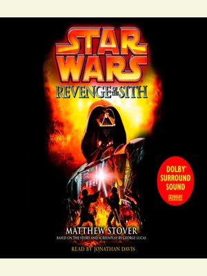 Revenge of the Sith by Matthew Stover · OverDrive: Free ebooks ...