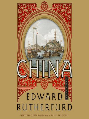 Audiobook - China by Edward Rutherfurd · OverDrive: Free ebooks ...