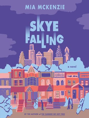 Audiobook - Skye Falling by Mia McKenzie · OverDrive: Free ebooks ...