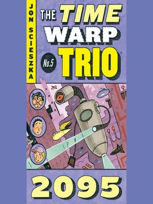 Time Warp Trio(Series) · OverDrive: Free ebooks, audiobooks & movies ...