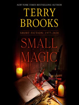 Audiobook - Small Magic by Terry Brooks · OverDrive: Free ebooks ...