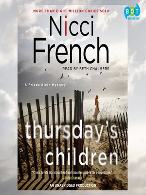 Thursday's Children by Nicci French · OverDrive: Free ebooks ...