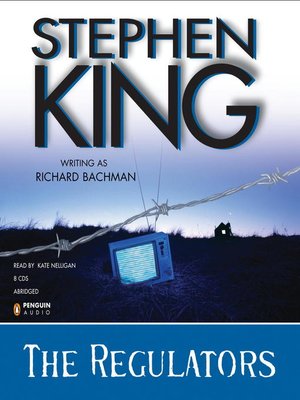 The Regulators by Stephen King · OverDrive: Free ebooks, audiobooks ...
